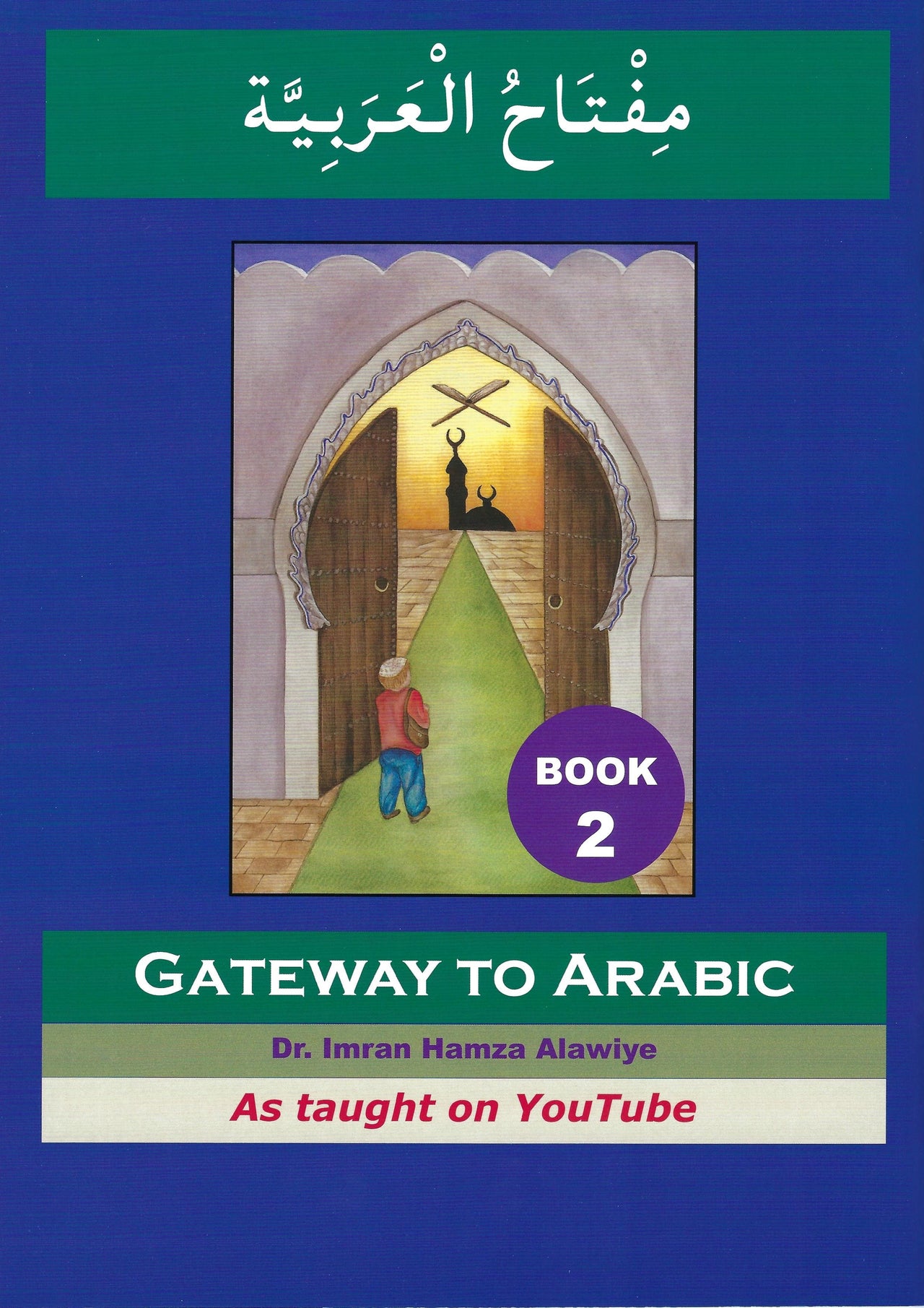 Gateway to Arabic: Book 2 – Gatewaytoarabic